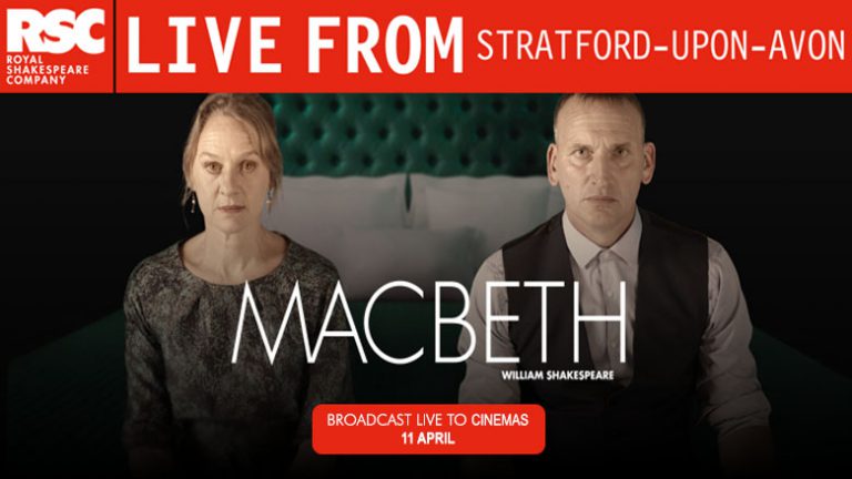 Macbeth (RSC Live from Stratford) @ Nottingham Broadway - The Bardathon