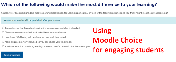 Using Moodle Choice for engaging students - Learning Technology